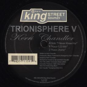 TRIONISPHERE V - KERRI CHANDLER | Rush Hour